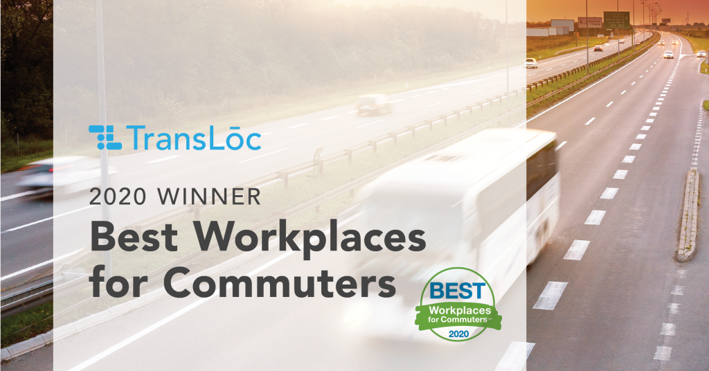 TransLoc Recognized as a 2020 Best Workplace for Commuters - TransLoc