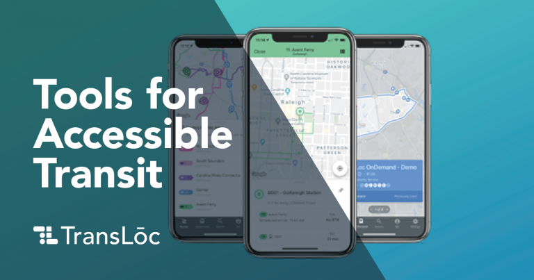 Tools for Accessible Transit - TransLoc